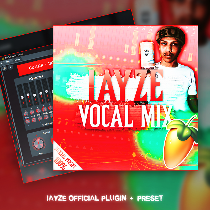 The Iayze OFFICIAL Vocal Preset + Project File